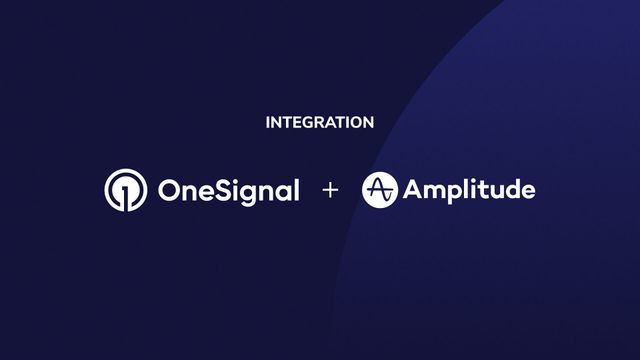 More Message Personalization with OneSignal & Amplitude